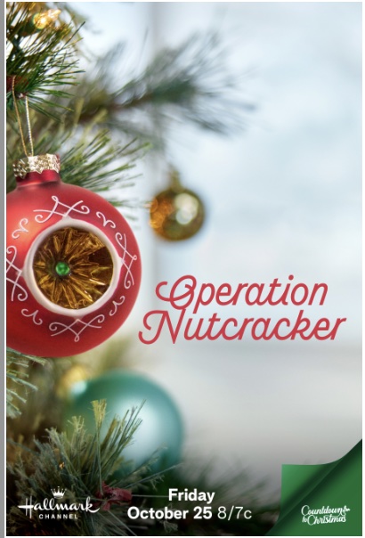 ‘Operation Nutcracker’ premieres on Hallmark Channel | Family Choice Awards